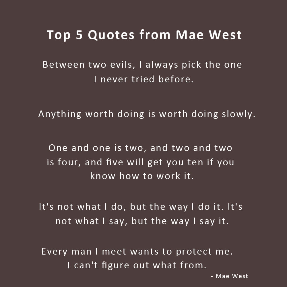 Top 5 Quotes from Mae West | The Ugly Minute
